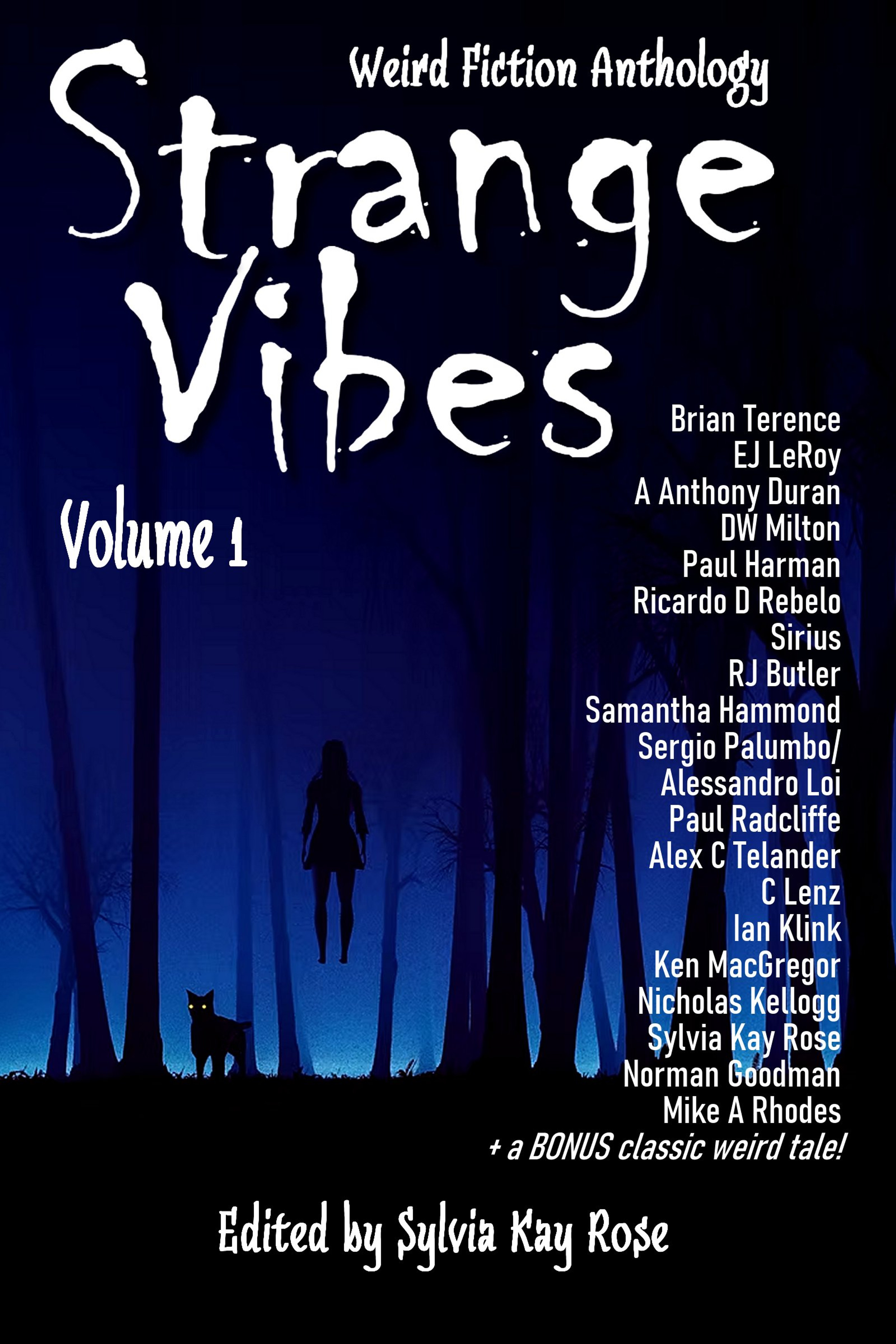 Tales of the Bizarre, Absurd, Mad & Macabre! Strange Vibes Weird ...