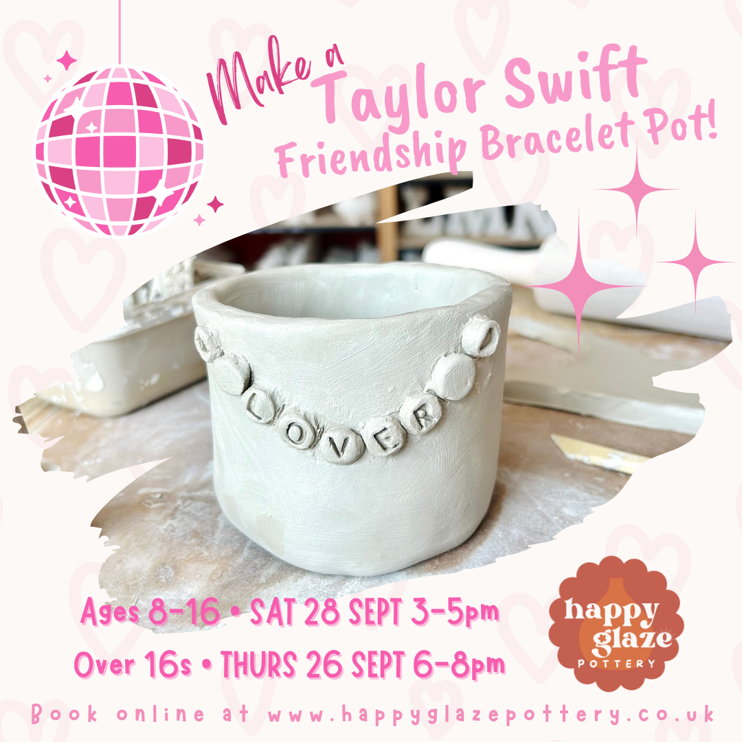 Clay Workshop - Taylor Swift Friendship Bracelet Pots! | Happy Glaze ...