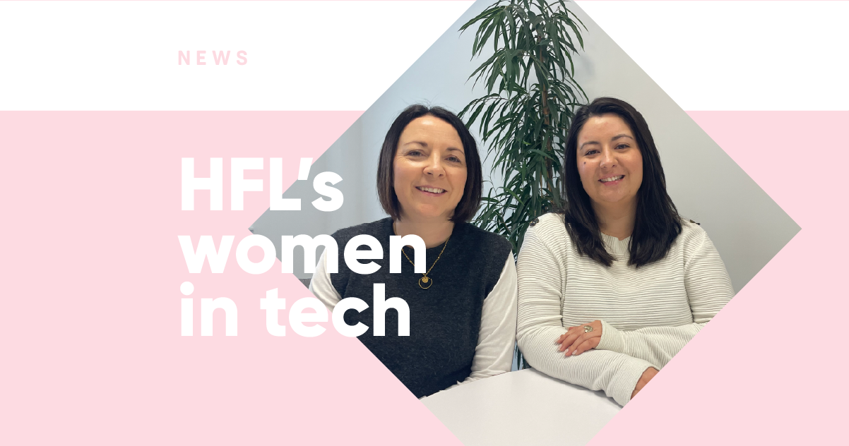 Women in Tech Day: leading change and driving innovation at HFL | HFL ...