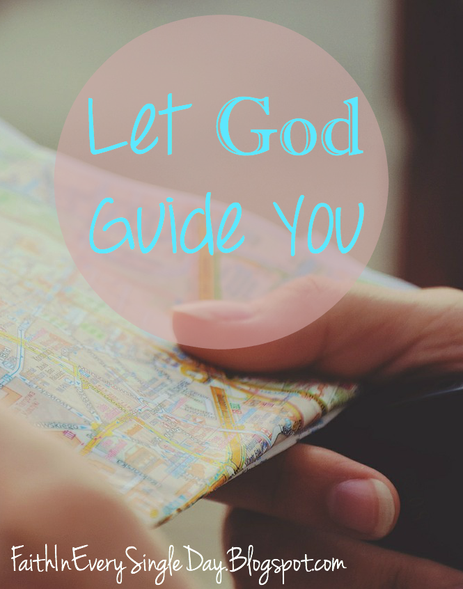 Let God Guide You
