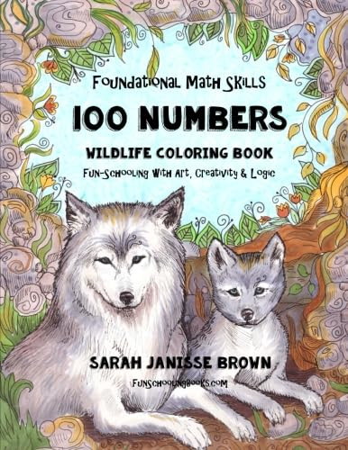 Foundational Math Skills - 100 Numbers - Wildlife Coloring Book ...