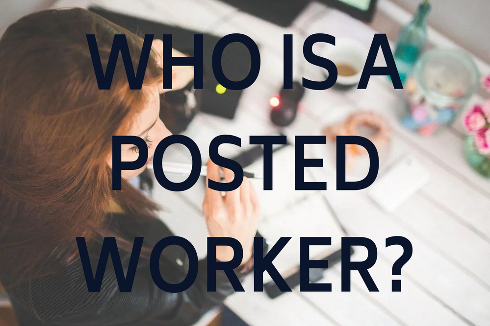 Who is a Posted Worker?