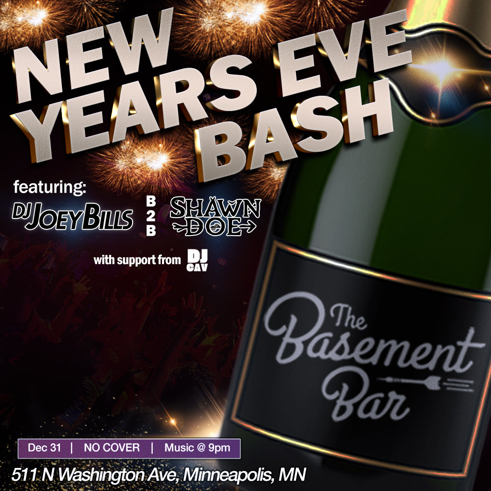 **NO COVER** NYE BASH w/DJ Joey Bills, DJ Shawn Doe & DJ Cav | The ...