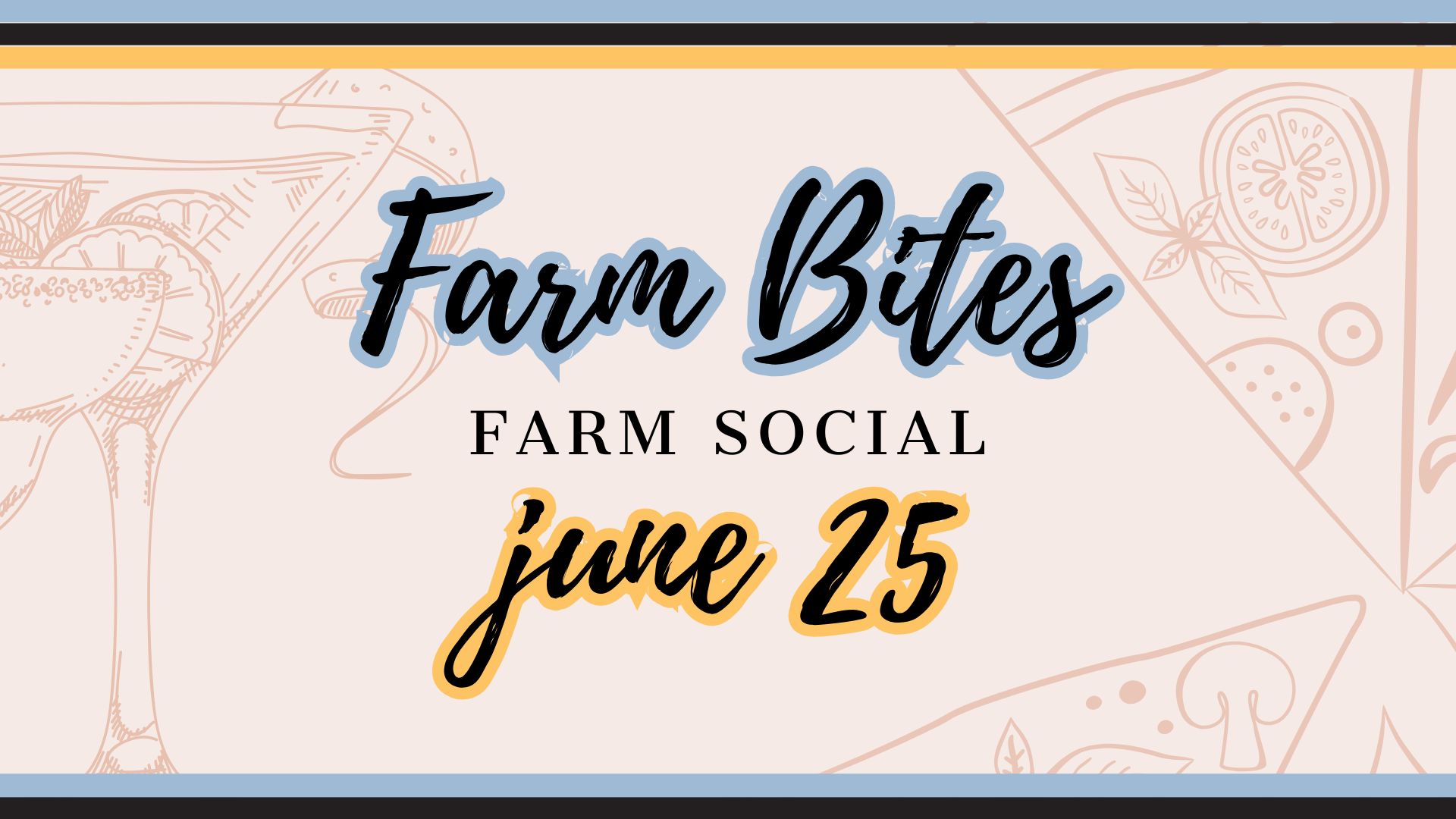 Farm Bites (6/25) | HeritagePrairieFarm
