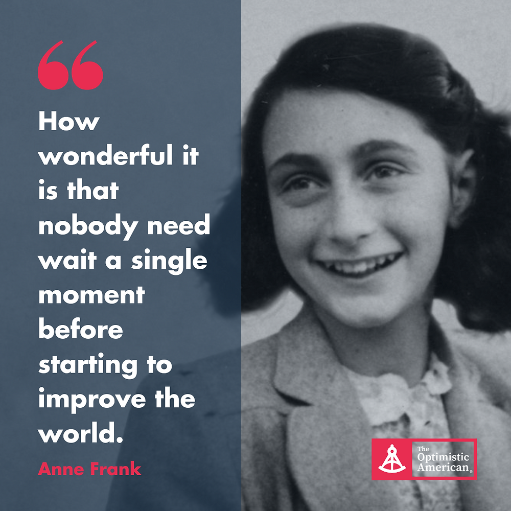 Anne Frank: Inspiring Optimism in the Face of Adversity
