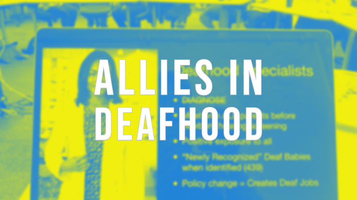 Allies In Deafhood