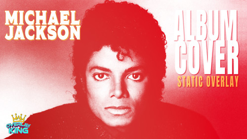 Michael Jackson Static Album Cover Overlay | The Overlay King