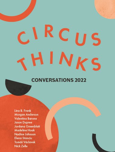 Circus Thinks: Conversation 2022 | Cirkus Syd