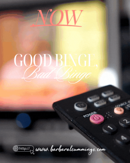 Good Binge, Bad Binge