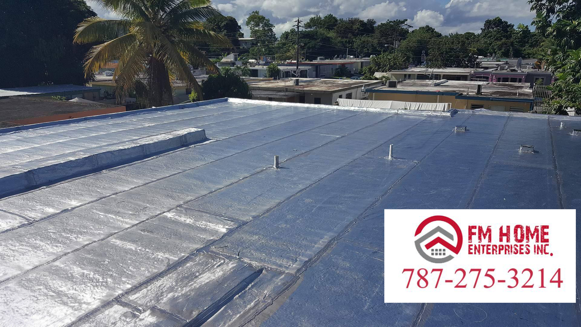 Sellado De Techos | Puerto Rico | FM Home Enterprises