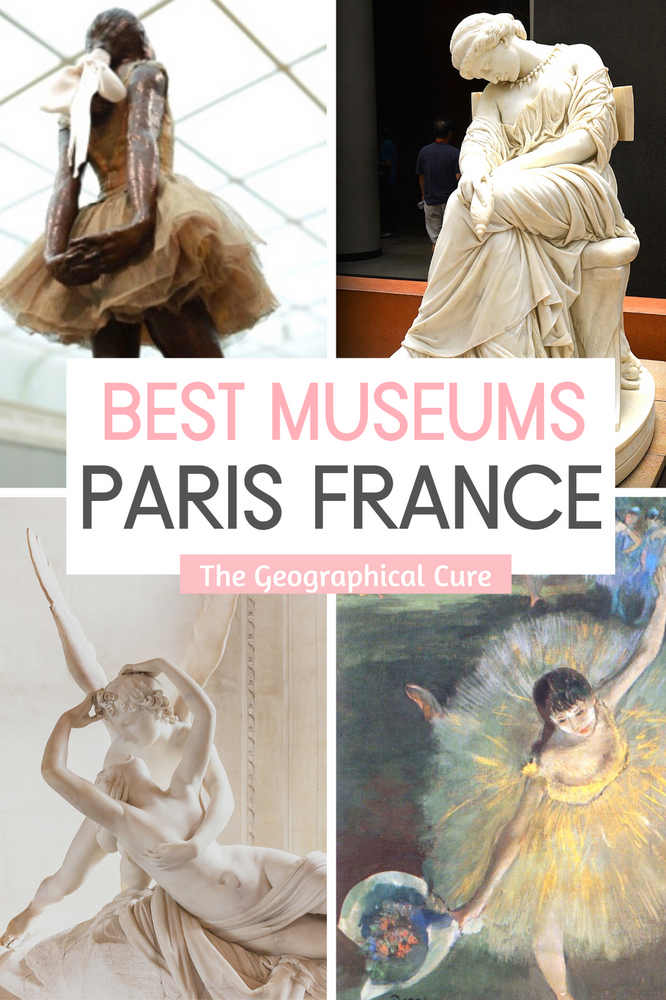 Guide To the 30+ Best Museums In Paris