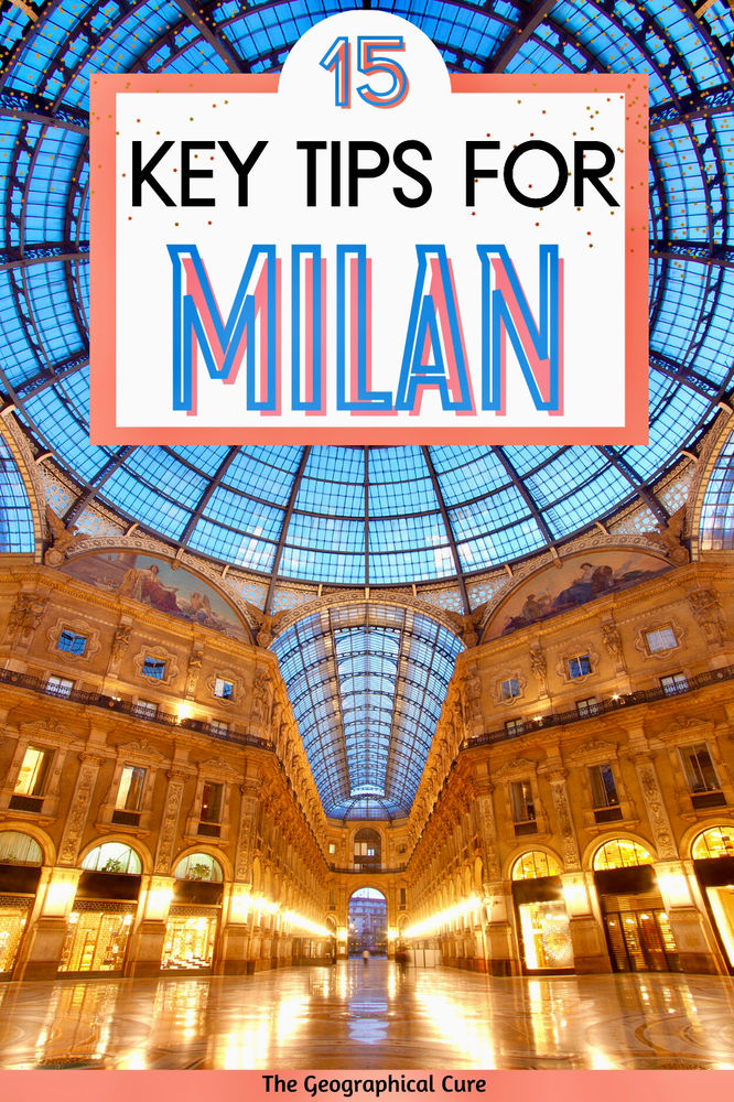 Must Know Tips For Visiting Milan Italy