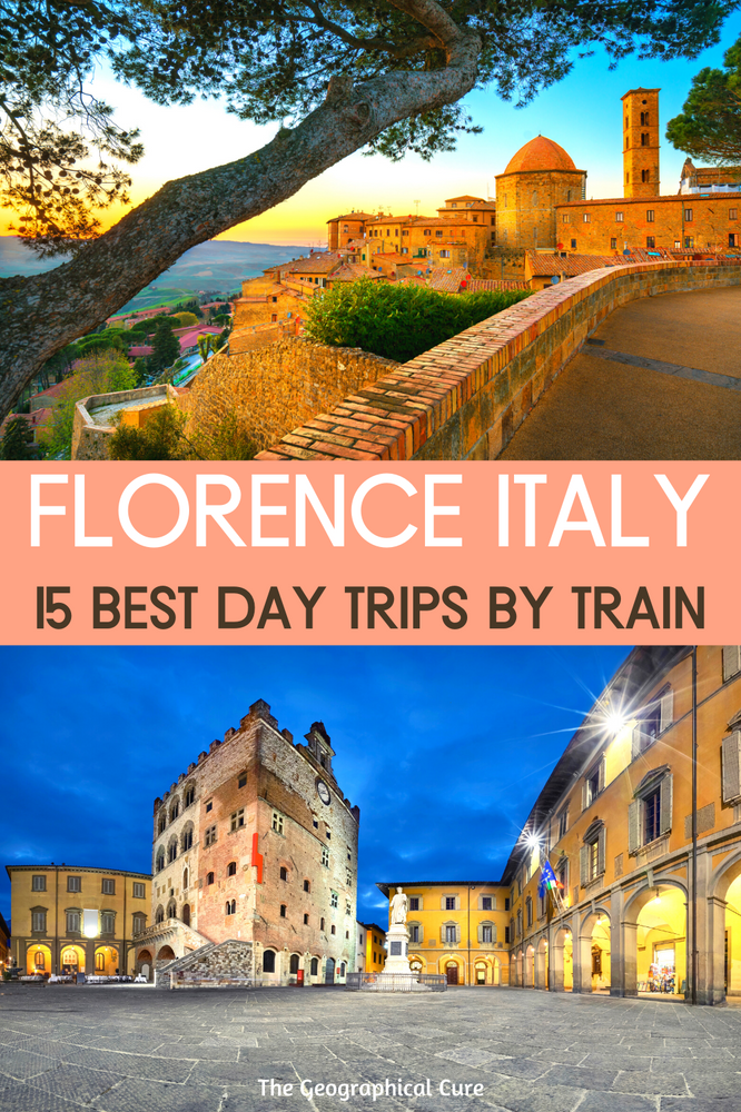 Amazing Tuscan Day Trips From Florence By Train