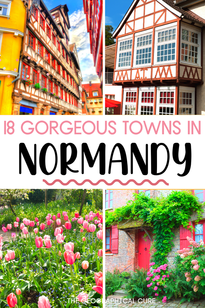 The Best and Most Beautiful Towns and Villages in Normandy France