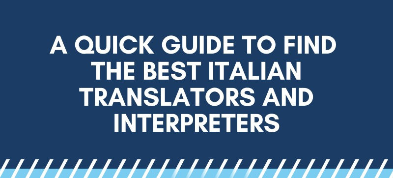 BEST ITALIAN TRANSLATOR AND INTERPRETER | FSL Language Solutions