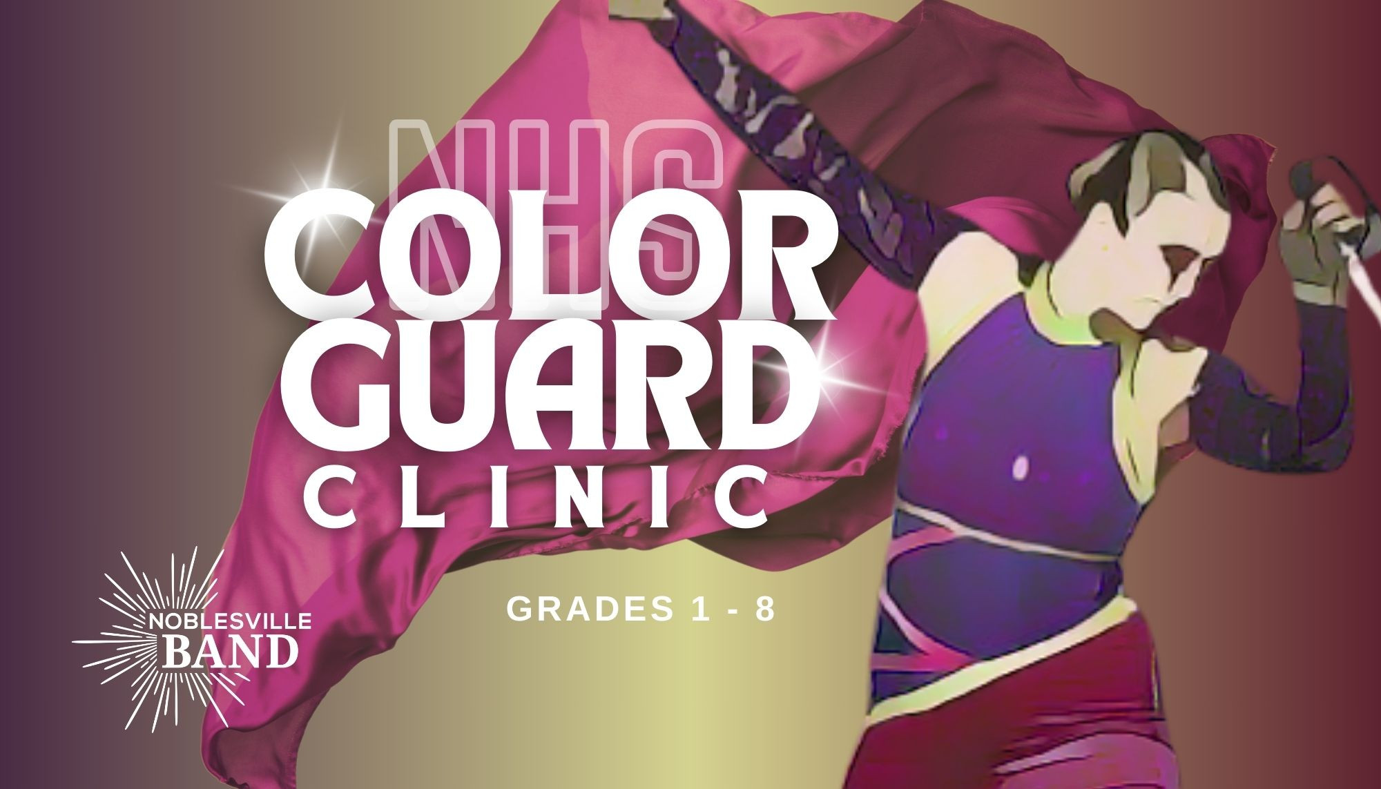NHS 1st-8th Color Guard Clinic | Noblesville Band