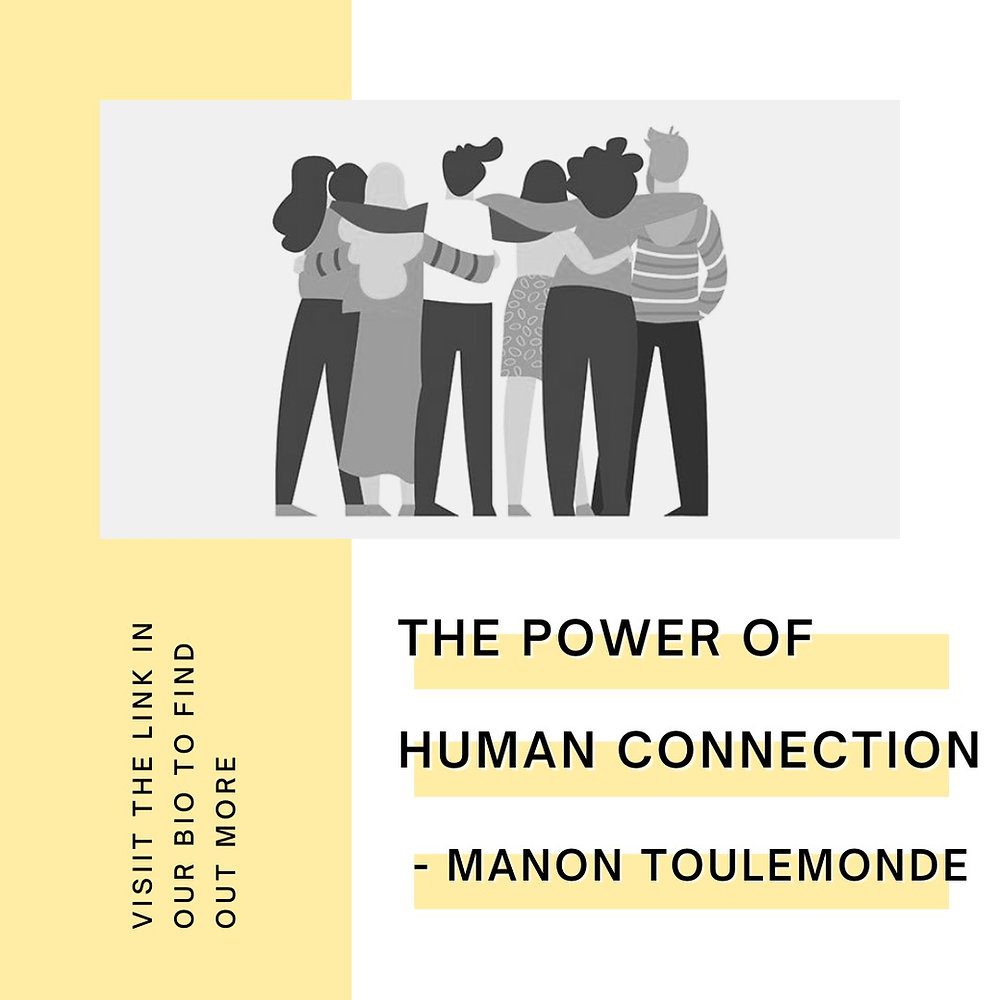 The Power of Human Connection