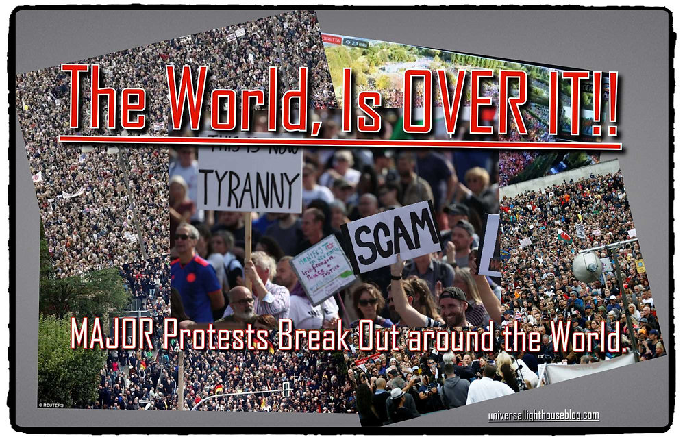 The World, Is OVER IT!! ~ MAJOR Protests Break Out around the World.