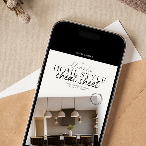 The Ultimate Home Style Cheat Sheet | Arrange