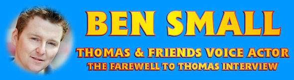 Ben Small - Farewell | Sodor Island Fansite