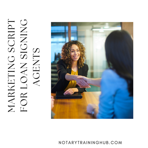 Marketing Script for Loan Signing Agents | Notary Training Hub
