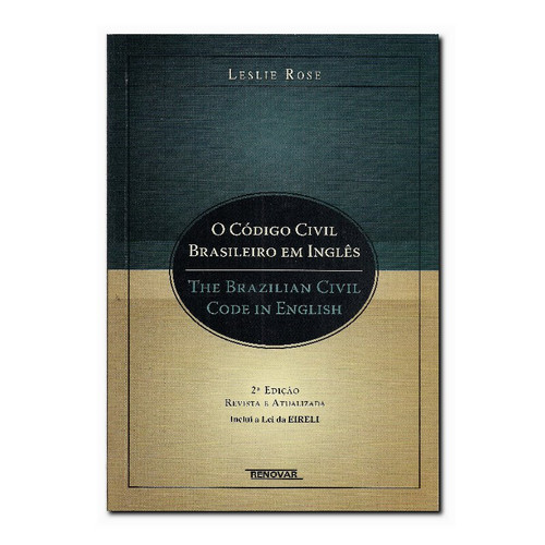 O CÓDIGO CIVIL BRASILEIRO EM INGLÊS - THE BRAZILIAN CIVIL CODE IN ...