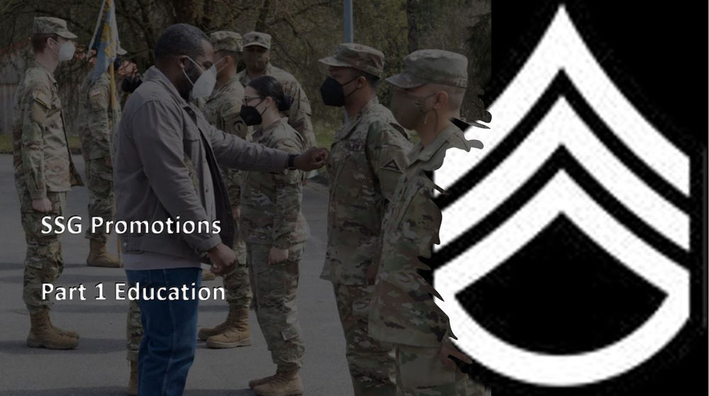 Part 1 Education How to get promoted in the Army