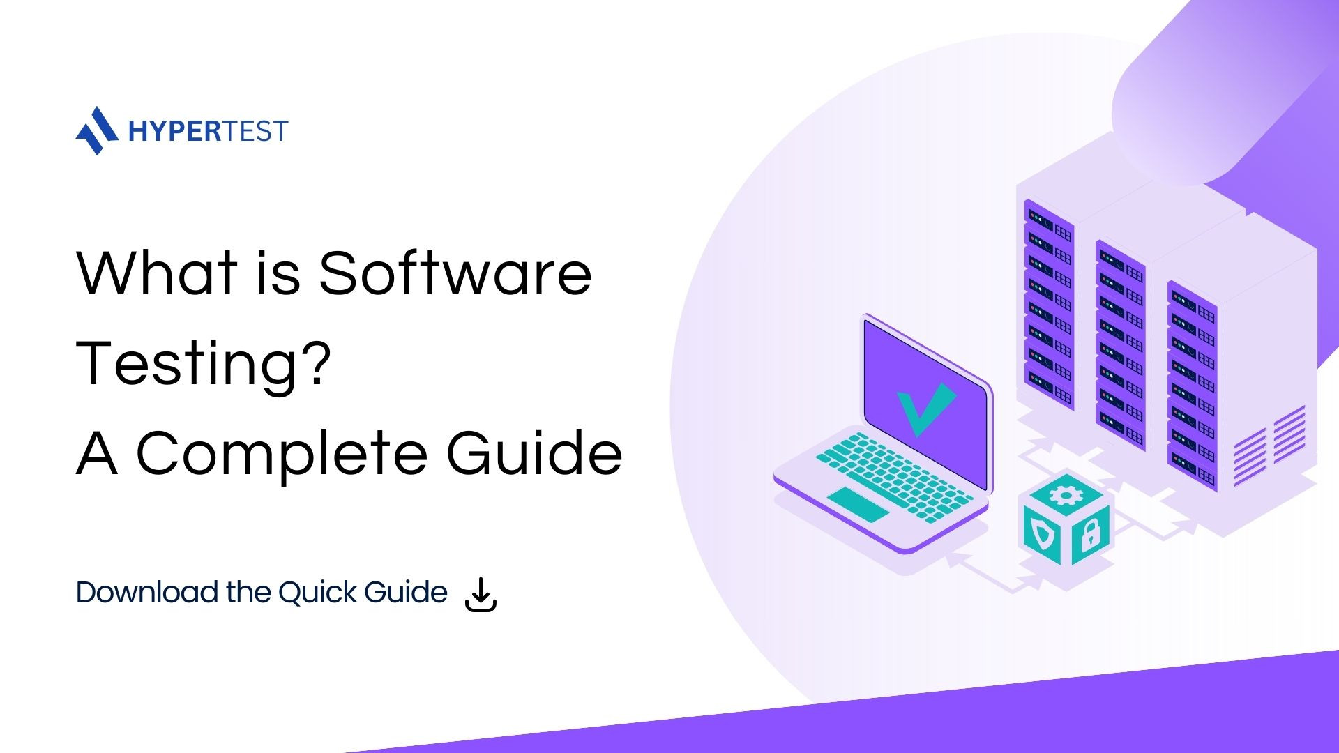 What is Software Testing? A Complete Guide