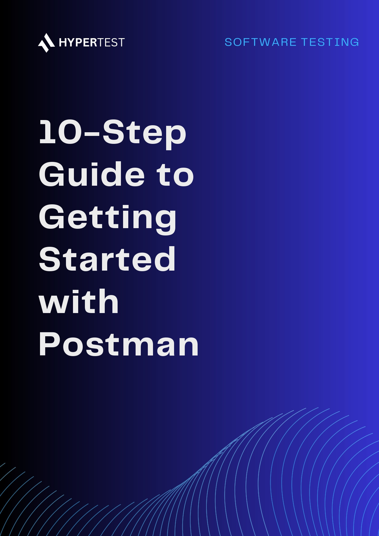10 Step Guide to Get Started with Postman