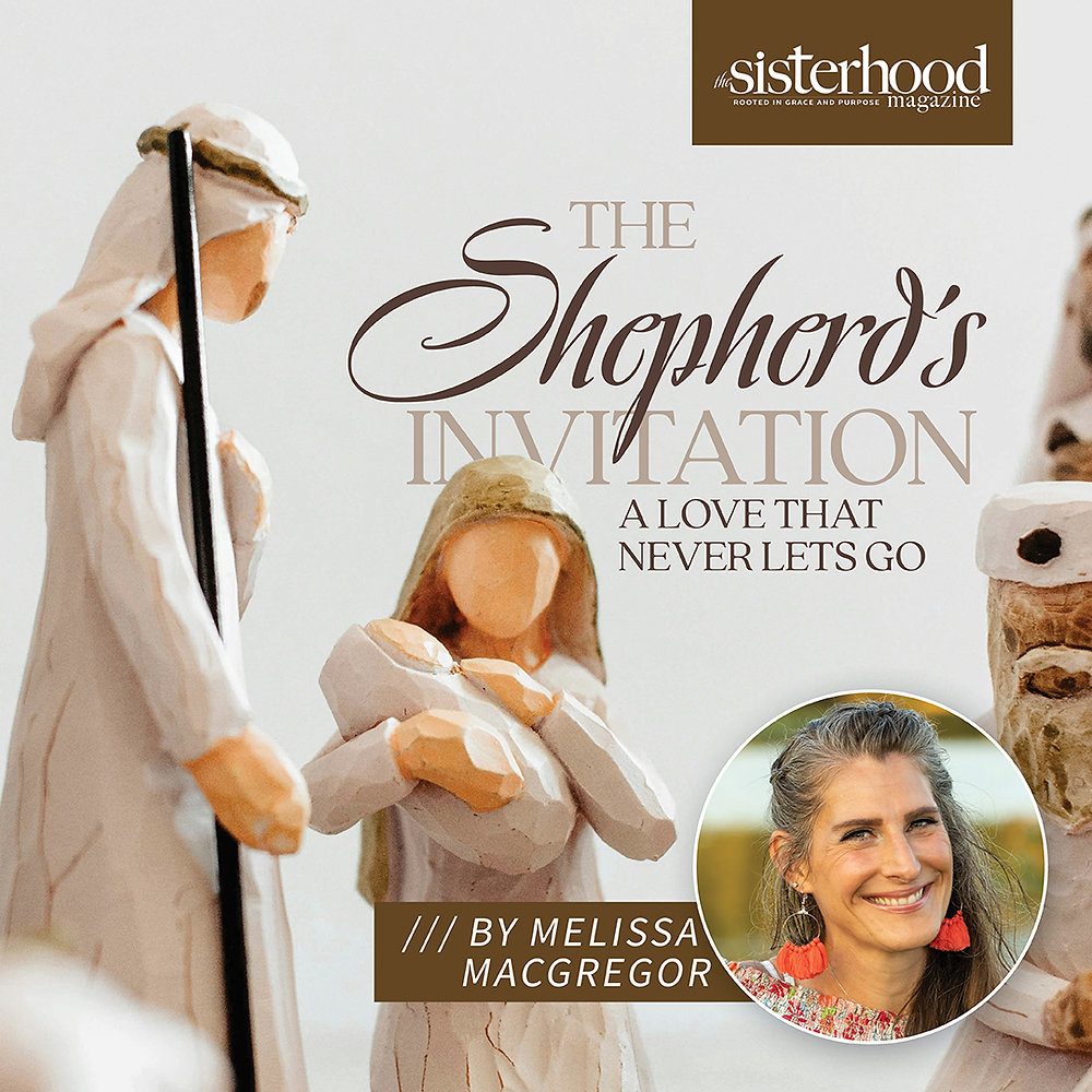 The Shepards' Invitation - A Love That Never Lets Go