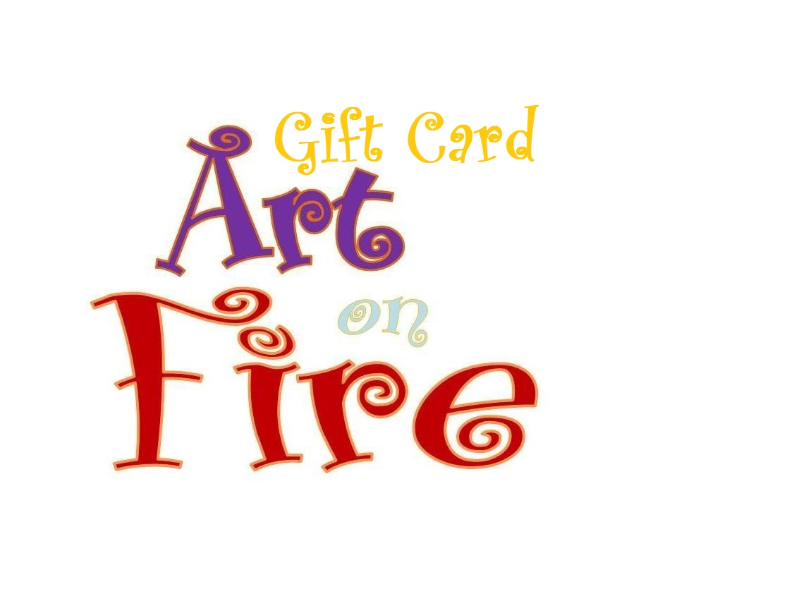 Gift Card | Art on Fire