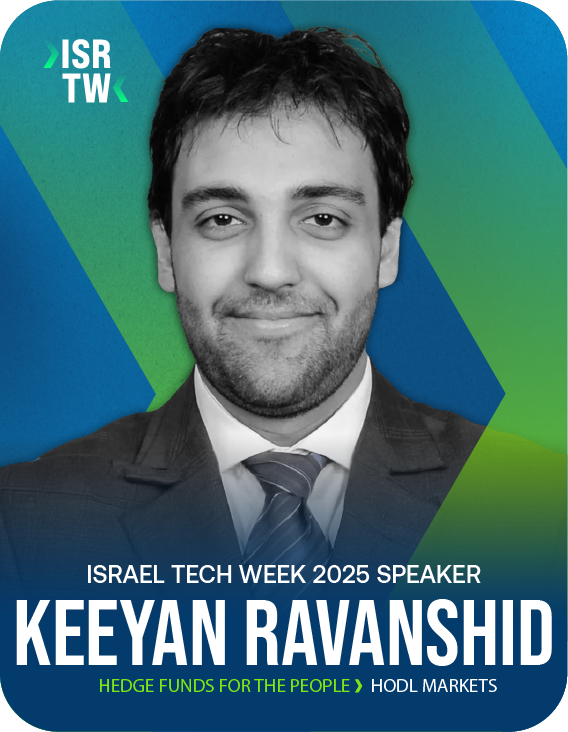 Keeyan Ravanshid | Israel Tech Week