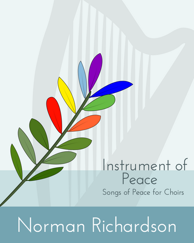 INSTRUMENT OF PEACE: Songs of Peace for Choirs | ENELAR