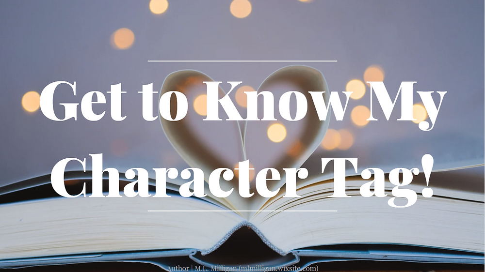Get To Know My Character Tag!