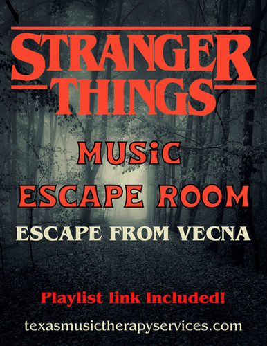 Music Escape Room: Stranger Things | Texas Music Therapy Services