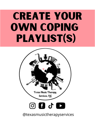 Create A Coping Playlist | Texas Music Therapy Services