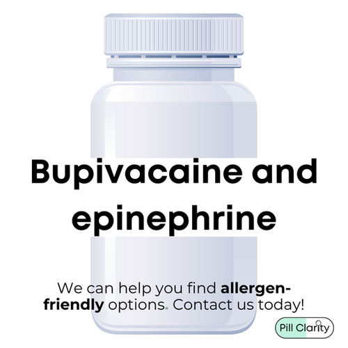 Bupivacaine and Epinephrine | Pill Clarity