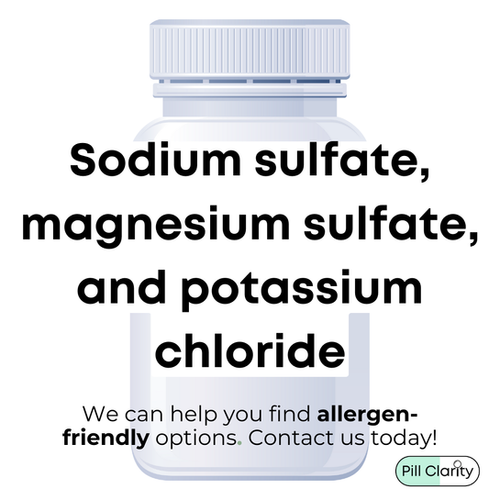 Sodium sulfate, magnesium sulfate, and potassium chloride | Pill Clarity