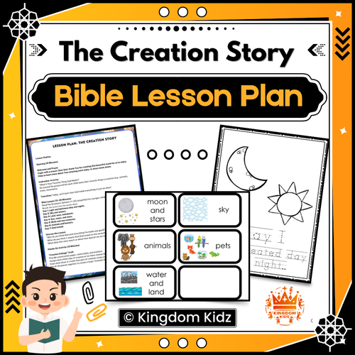 The Creation Story – Bible Lesson Plan for Kids | Kingdom University