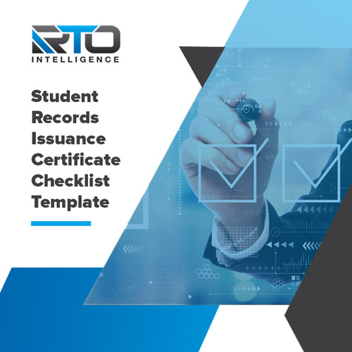 Student Records Issuance Certificate Checklist | RTO Intelligence