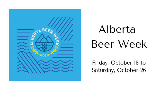 Celebrate Alberta Beer Week! #ABBeerWeek