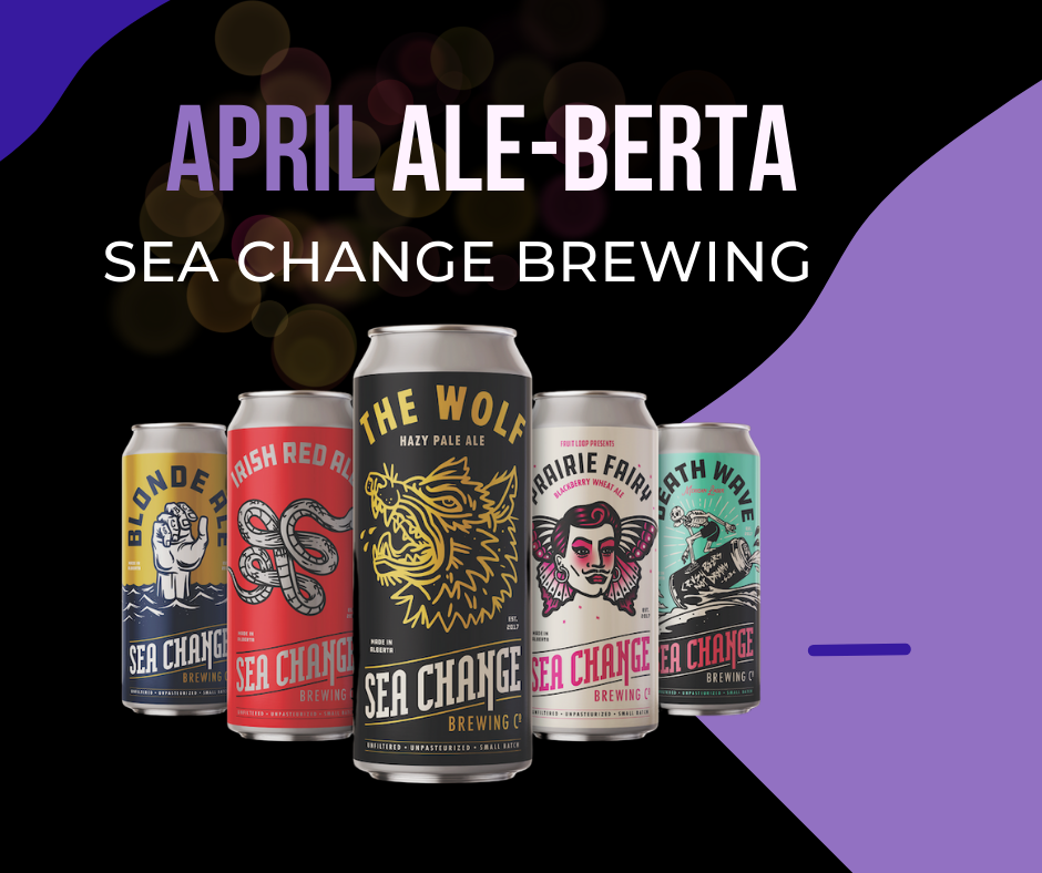 April Ale-berta Feature: Sea Change Brewing