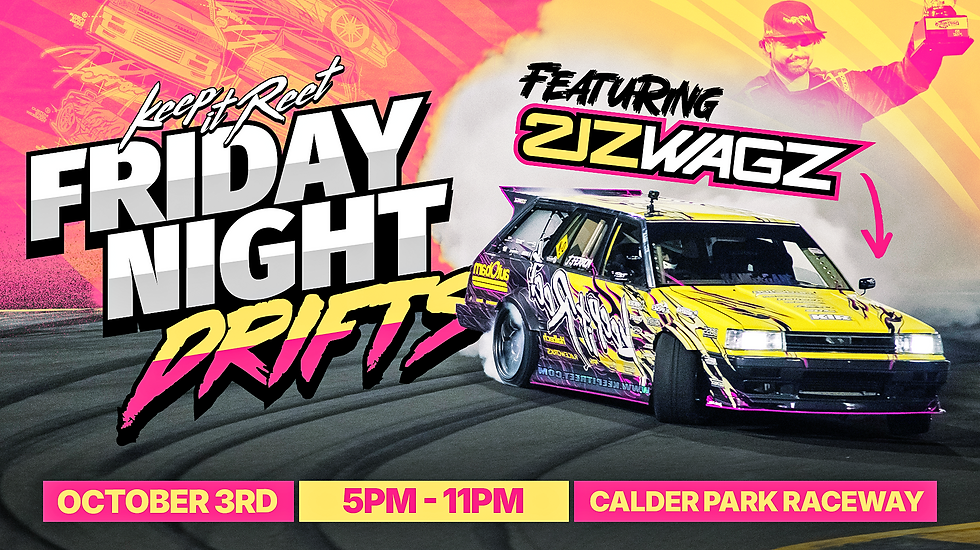 Keep it Reet | Drift Events Australia