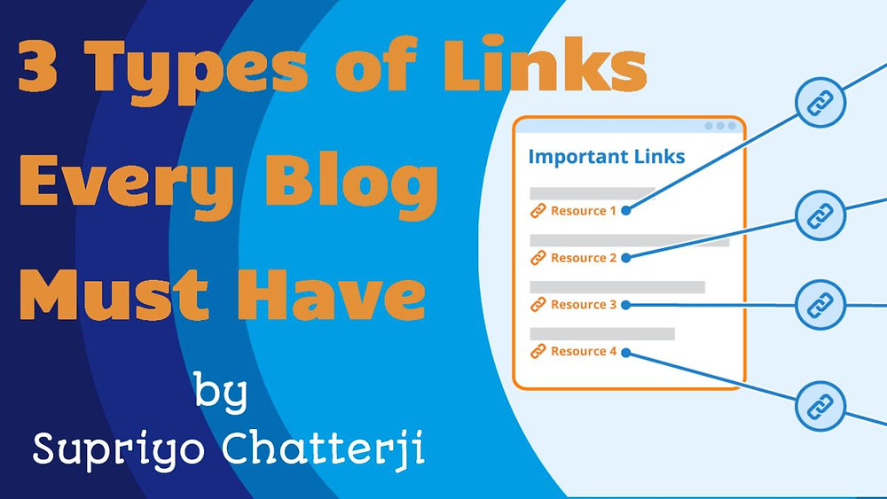 3 Types of Links Every Blog Must Have