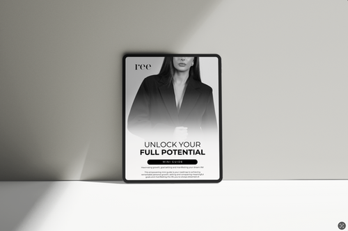Unlock Your Full Potential | Mini Mindset Guide | Ree Creative