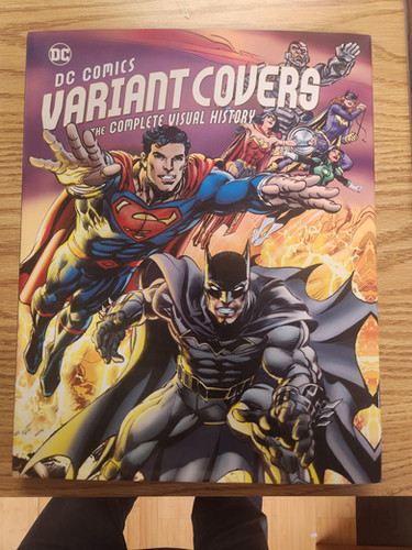 DC COMICS VARIANT COVERS – The Complete Visual History | Screamingmonkey