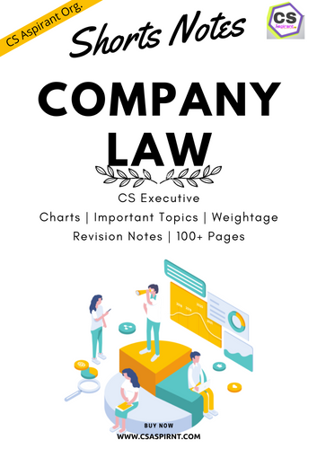 Company Law Shorts Notes | CS Executive Old Syllabus | CS Aspirant | CS ...