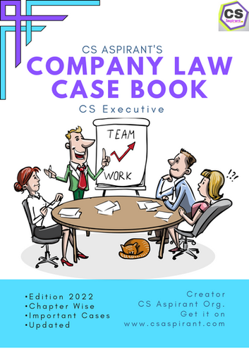 Company Law Case Book | Chapter Wise | CS Executive | CS Aspirant