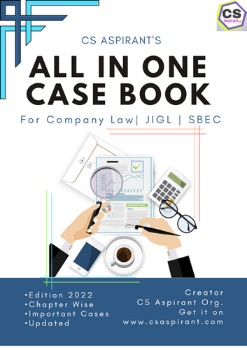 ALL IN ONE CASE BOOK | CS EXECUTIVE MODULE 1 | CS ASPIRANT | CS Aspirant