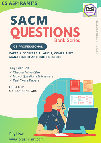 SACM & DD Question Bank| CS PROFESSIONAL | CS Aspirant
